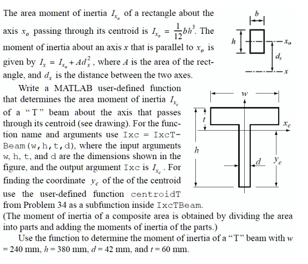 SOLVED: The area moment of inertia Ix of a rectangle about the moment of inertia about an axis x ...