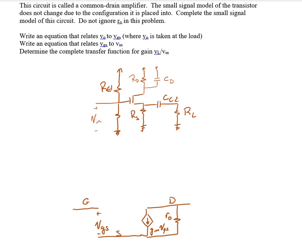 SOLVED: A common-drain amplifier circuit: This circuit is called a common-drain amplifier. The ...
