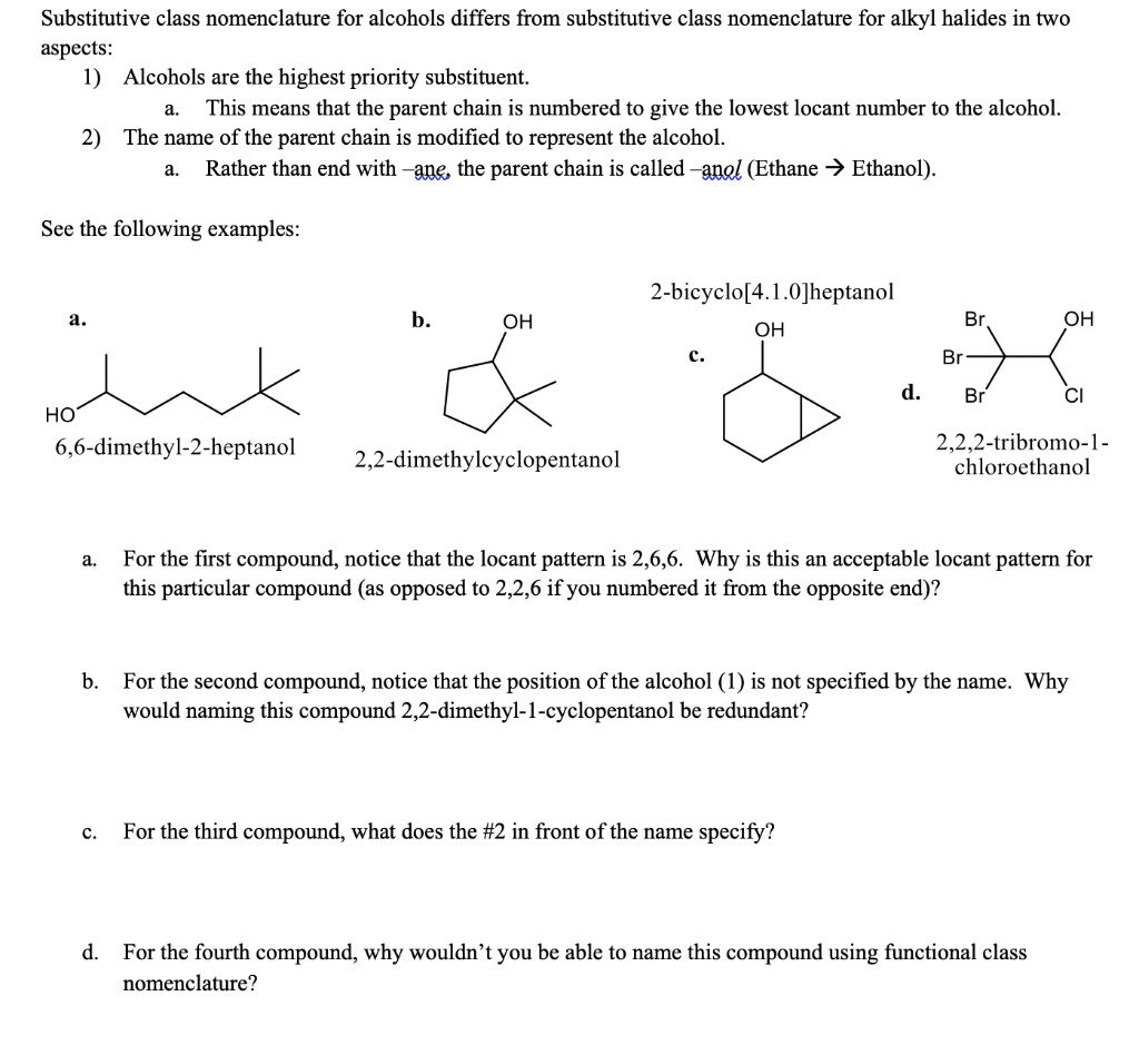 SOLVED: Substitutive class nomenclature for alcohols differs from substitutive class ...