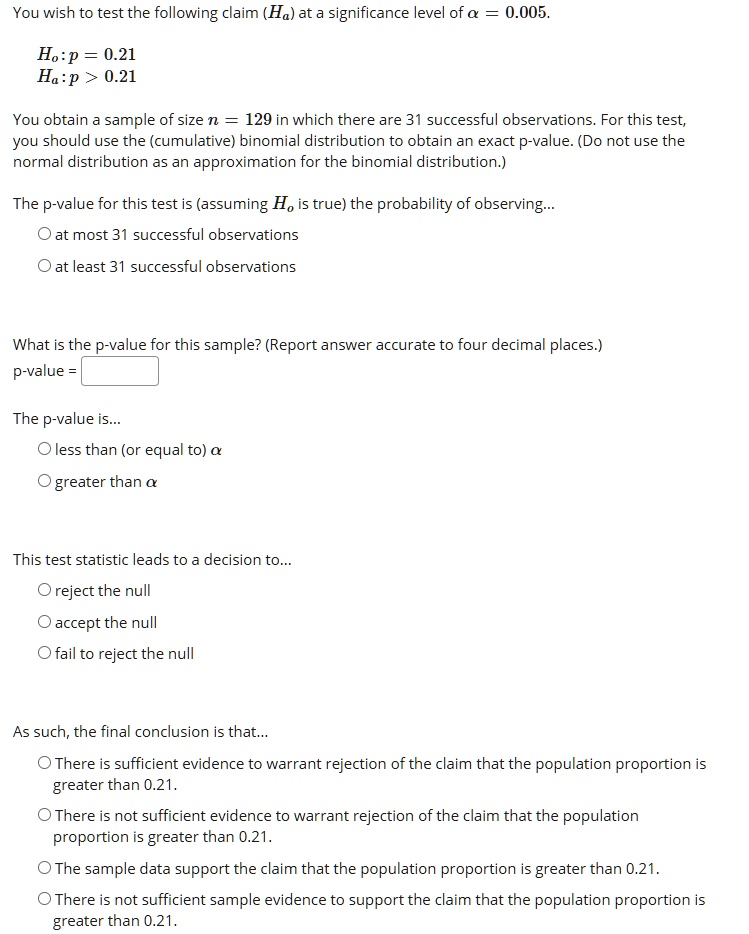 SOLVED: You wish to test the following claim (Ha) at a significance ...