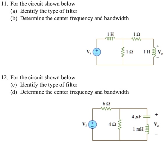 for the circuit shown below a identify the type of filter b determine ...