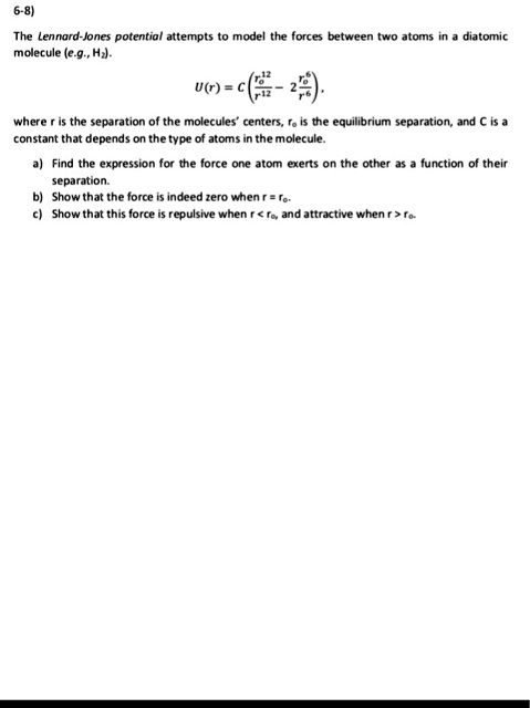 SOLVED: The Lennard-Jones potential attempts molecule (e g-,H,J: mode ...