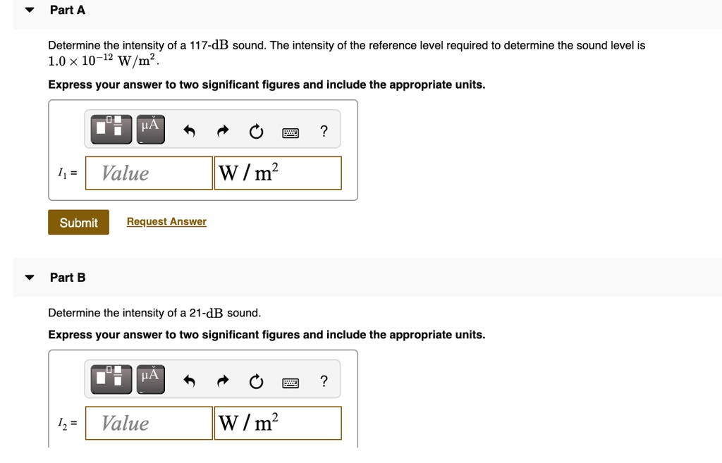 part a determine the intensity of a 117 db sound the intensity of the ...