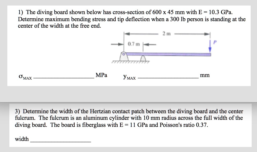The diving board shown below has a cross-section of 600 x 45 mm with E ...