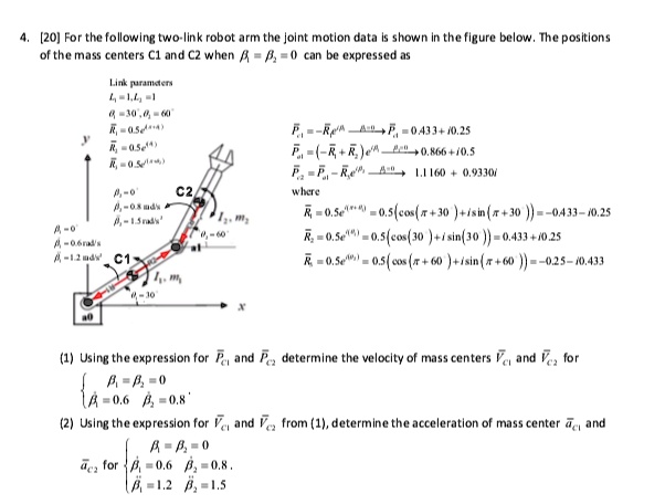 4 20 for the following two link robot arm the joint motion data is shown in the figure below the ...
