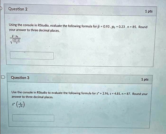 SOLVED: Using the console in RStudio, evaluate the following formula for j = 0.93, Po = 0.23, n ...