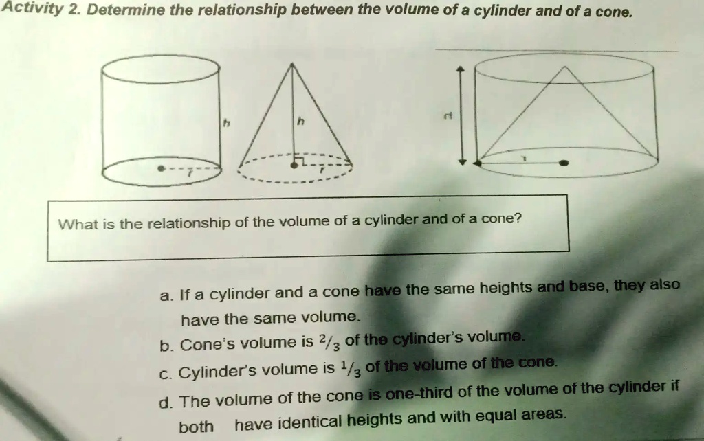 Activity 2. Determine the relationship between the volume of a cylinder ...