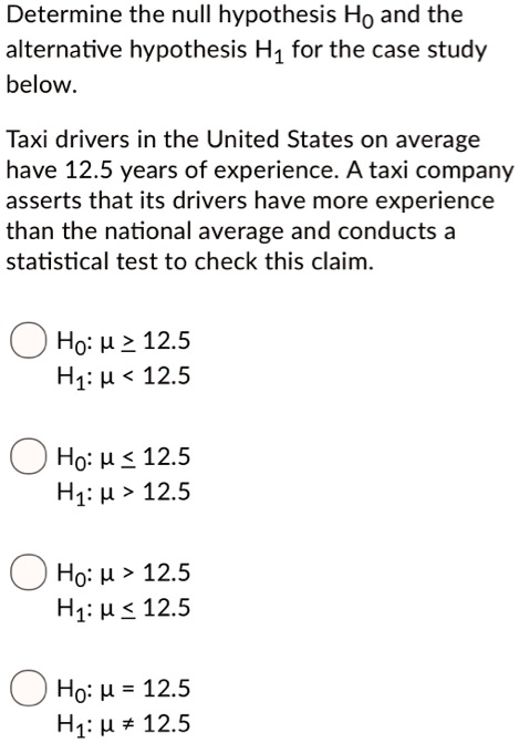 SOLVED: Determine the null hypothesis Ho and the alternative hypothesis ...