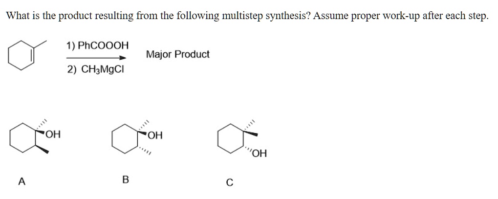 SOLVED: What is the product resulting from the following multistep ...