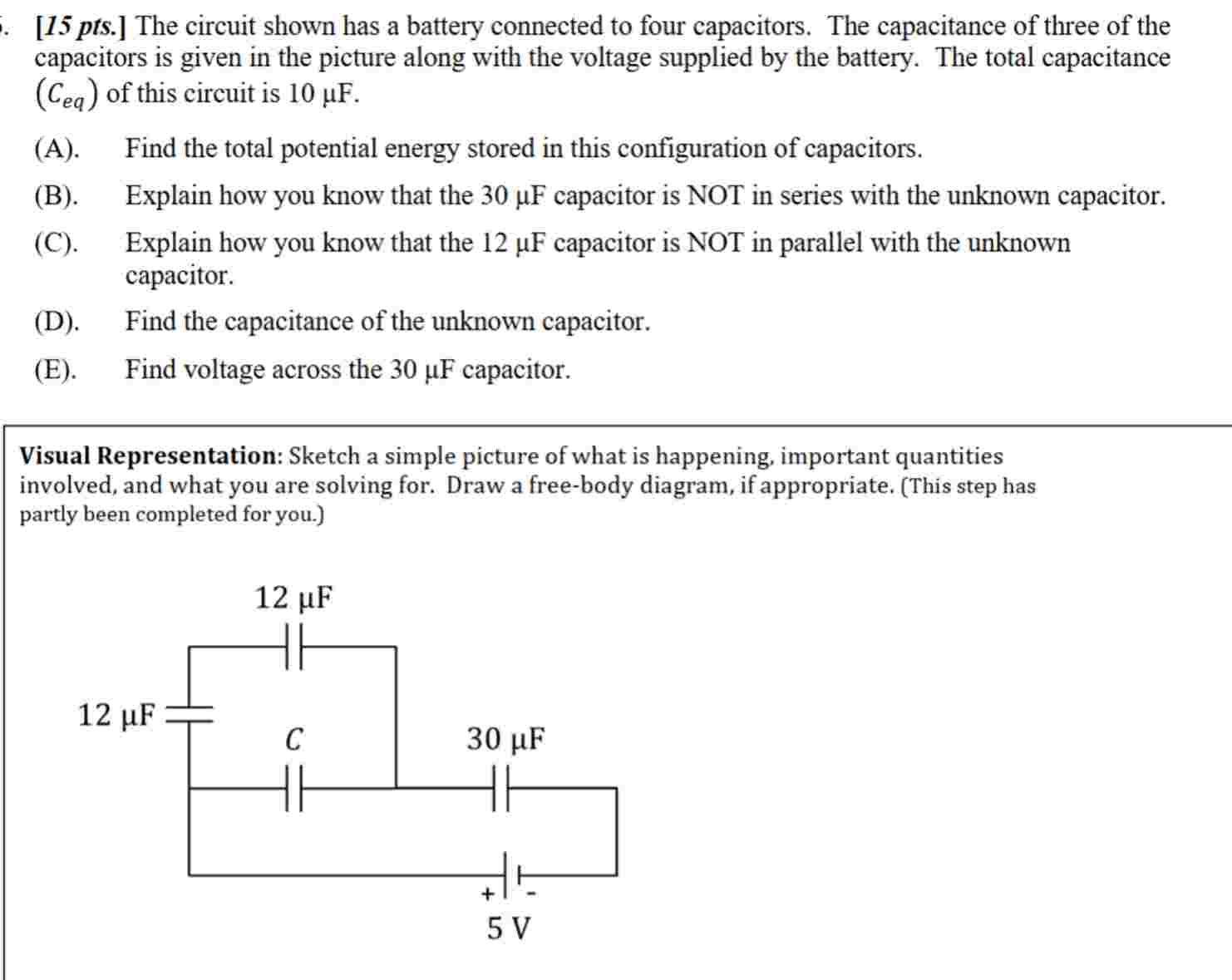 [GET ANSWER] [15 pts.] The circuit shown has a battery connected to ...