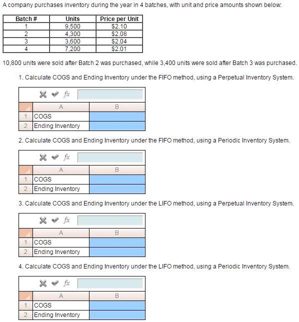 SOLVED: A company purchases inventory during the year in 4 batches ...