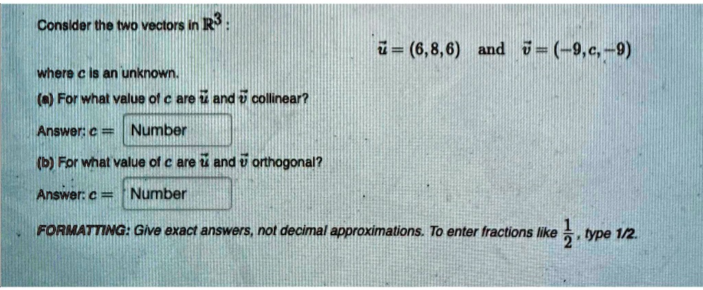 SOLVED: Consider the two vectors in R^(3) : vec(u)=(6,8,6) and vec(v ...