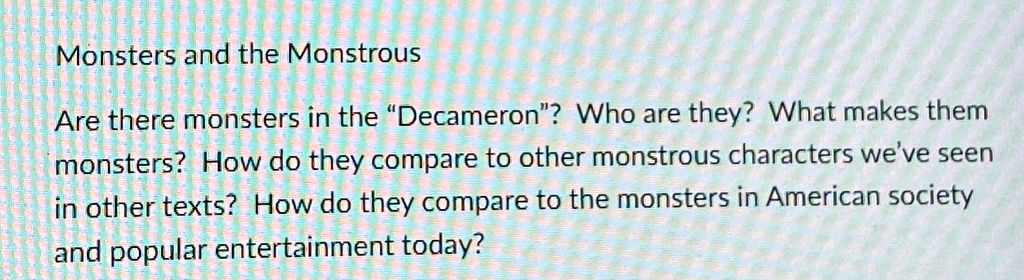 monsters and the monstrous are there monsters in the decameron who are ...
