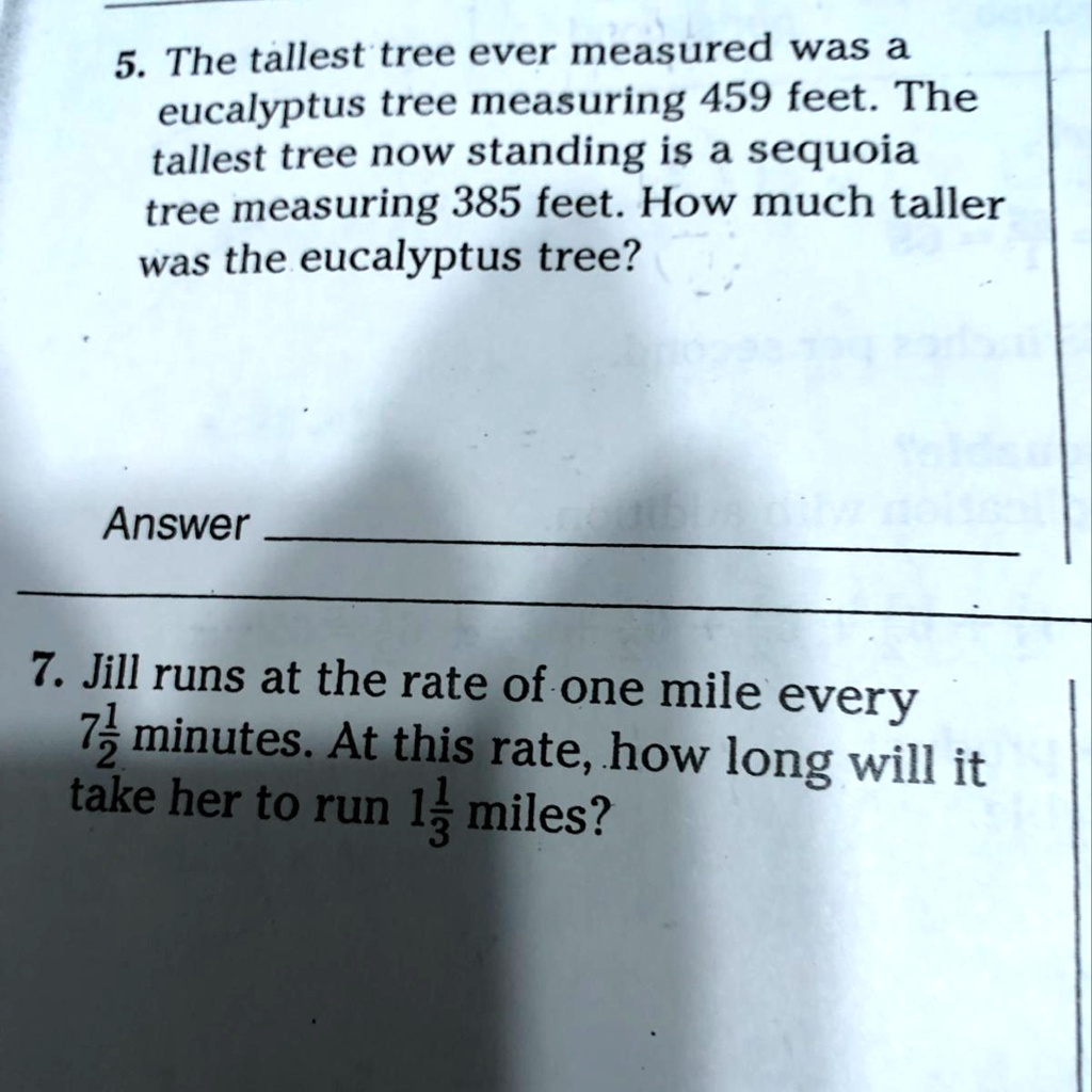 SOLVED: 'Please help!!!!!!!!!! 5. The tallest tree ever measured was ...