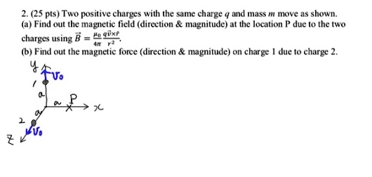 2 25 pts two positive charges with the same charge ald inass move as ...