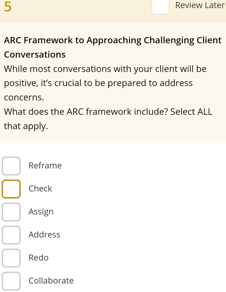5 Review Later ARC Framework to Approaching Challenging Client Conversations While most ...