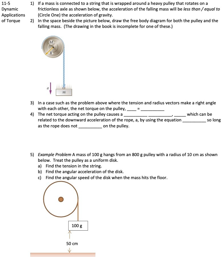 SOLVED: '11-5 Dynamic Applications of Torque Ifa mass is connected to ...