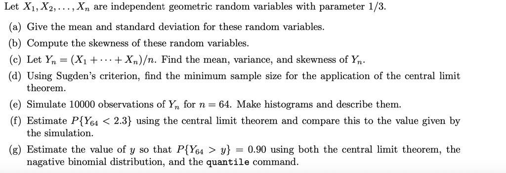 let x1x2 xn are independent geometric random variables with parameter ...