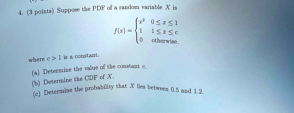 SOLVED: (3 points) Suppose the PDF of a random variable X is 22 0