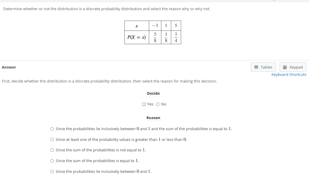 SOLVED: Determine whether or not the distribution is a discrete probability distribution and ...