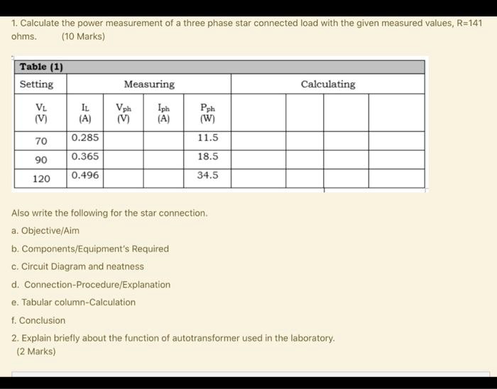 SOLVED: Calculate the power measurement of a three-phase star-connected ...