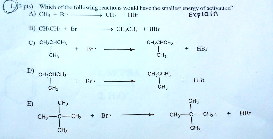 SOLVED:pts) Which of the following reactions would have the smallest ...