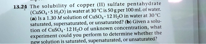 SOLVED: 13.24 The solubility of copper (II) sulfate pentahydrate (CuSO4 ...