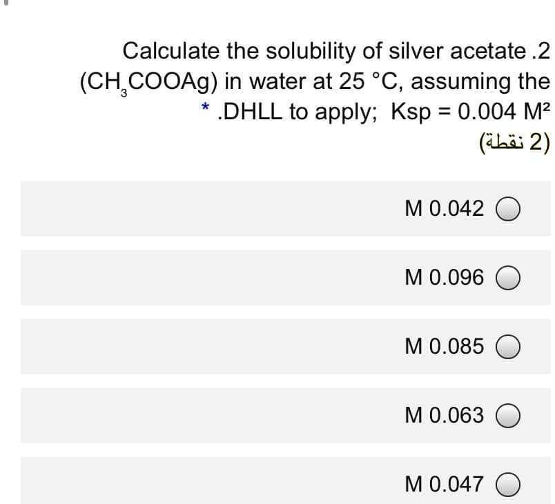 calculate the solubility of silver acetate 2 ch cooag in water at 25 c ...