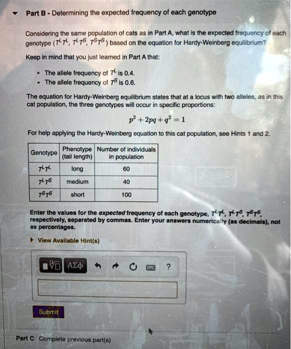 part b determining the expecled frequency of each genotype considering the same population ol ...