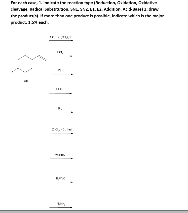 SOLVED: For each case 1. indicate the reaction type (Reduction ...