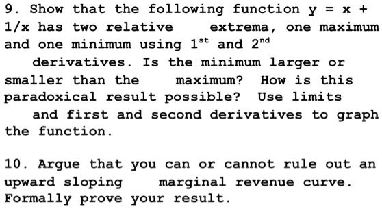 SOLVED: Show that the following function 1/* has two relative extrema ...