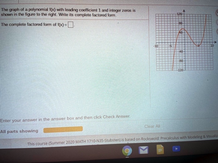 SOLVED: The graph of a polynomial f(x) with leading coefficient 1 and integer zeros is shown in ...