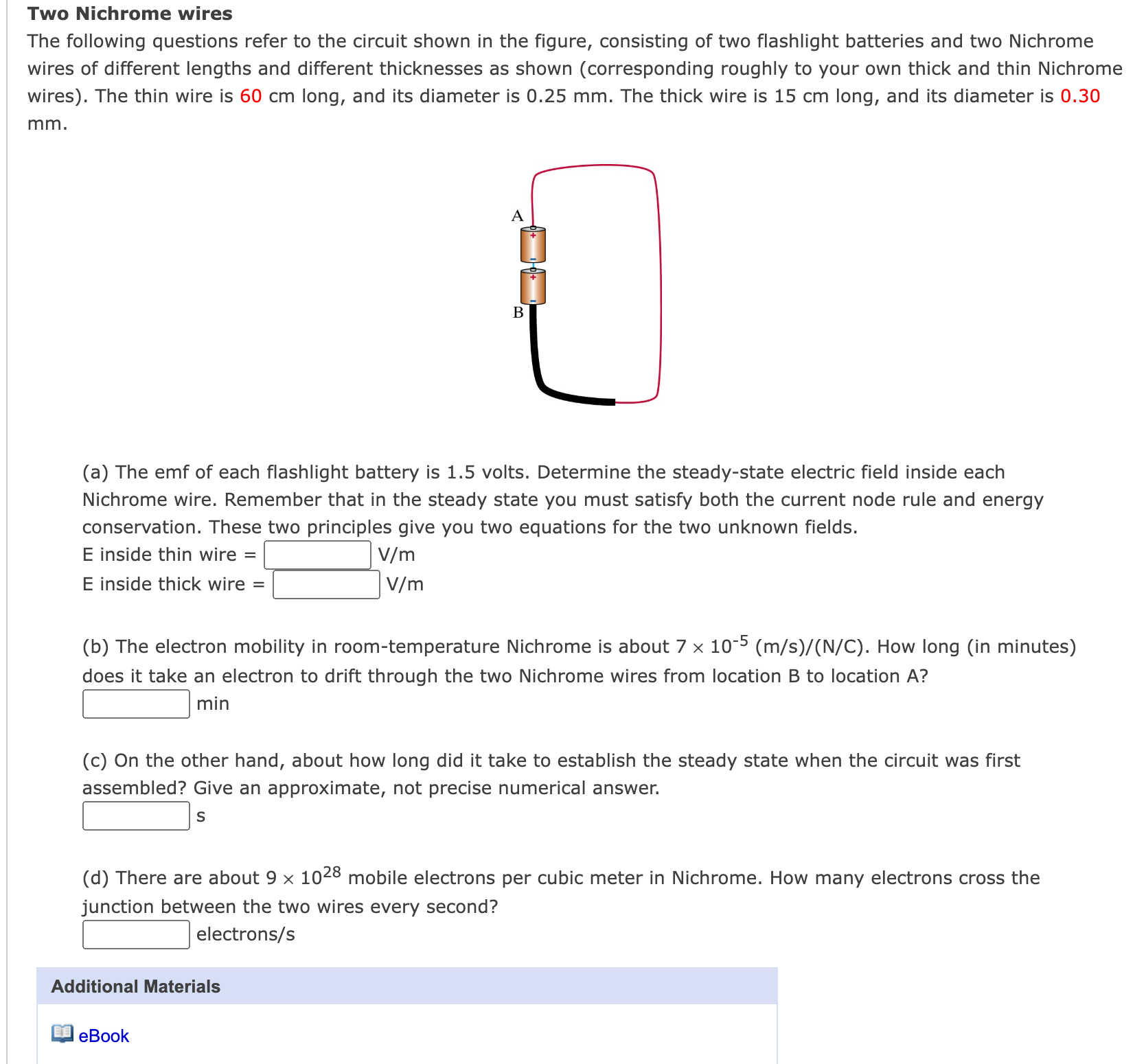 Two Nichrome wires The following questions refer to the circuit shown ...