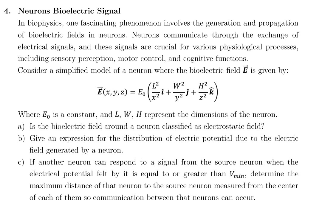 4. Neurons Bioelectric Signal In biophysics, one fascinating phenomenon ...