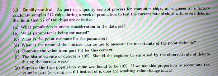 SOLVED: 5.3 Quality control: part quality control process for computer ...