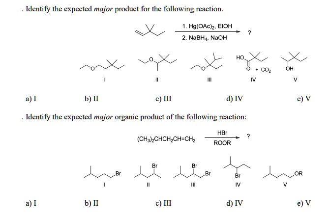 SOLVED: . Identify the expected major product for the following reaction. 1.Hg(OAc)2,EtOH 2 ...