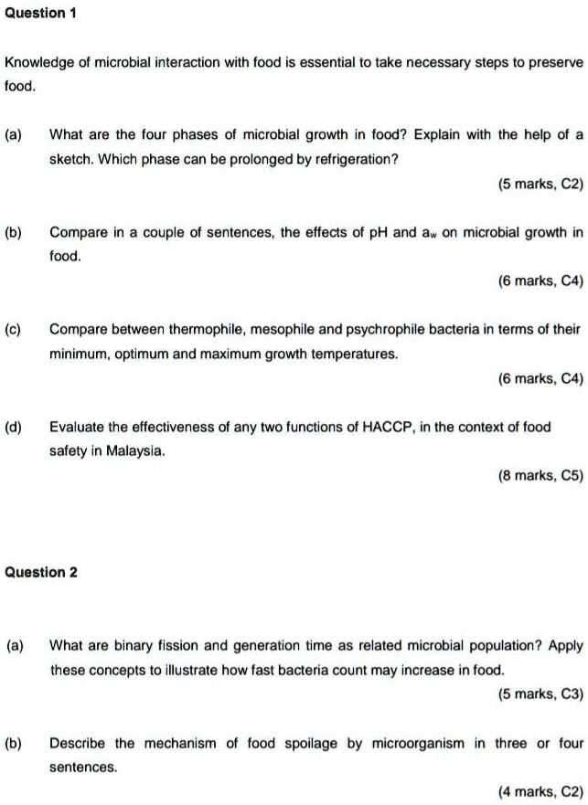 SOLVED: Knowledge of microbial interaction with food is essential to ...