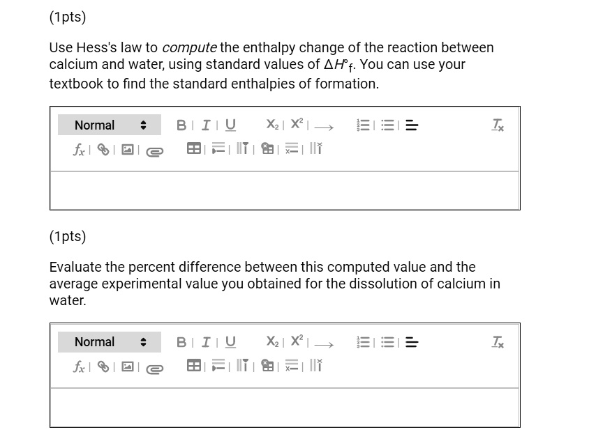 SOLVED: (Ipts) Use Hess's law to compute the enthalpy change of the reaction between calcium and ...
