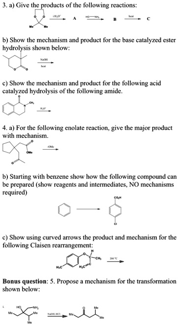 3a give the products of the following reactions show the mechanism and ...