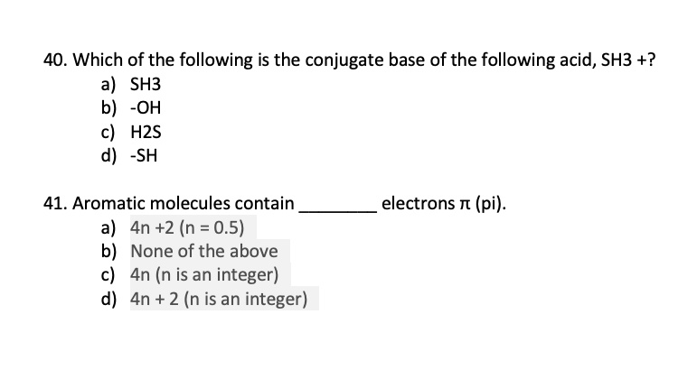 SOLVED:40. Which of the following is the conjugate base of the ...