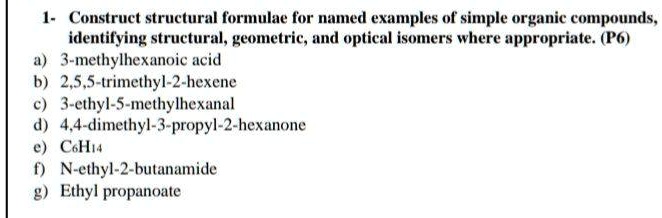 SOLVED: Construct structural formulae for named examples of simple ...