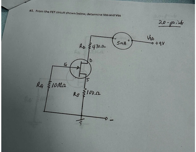 SOLVED: #2. From the FET circuit shown below, determine VDS and VGS 20-00111 VoD +9V 5mA G ...