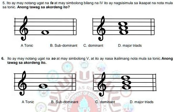 SOLVED: 5. Ito ay may notang ugat na fa at may simbolong bilang na IV ...