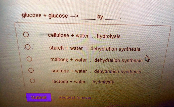 SOLVED: glucose glucose by cellulose water hydrolysis starch + water ... SOLVED: glucose glucose by cellulose water hydrolysis starch + water ...