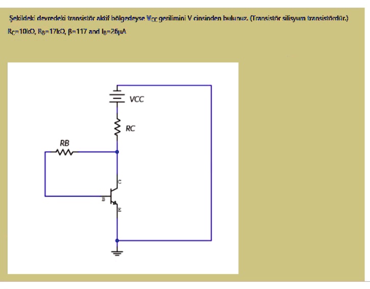 SOLVED: If the transistor in the circuit in the figure is in the active ...