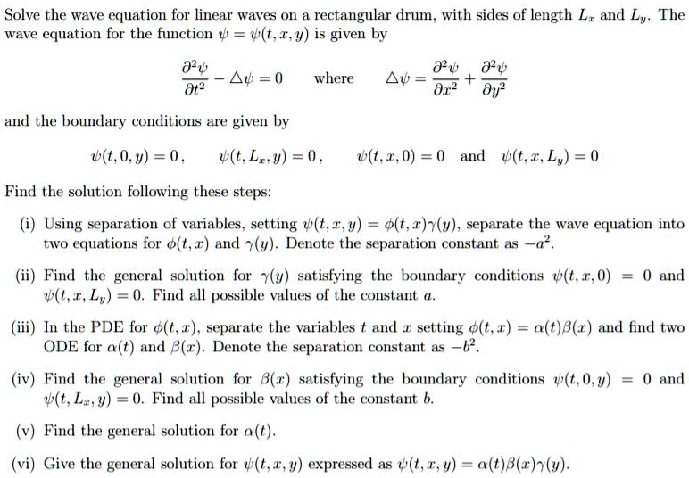 SOLVED:Solve the wave equation for linear waves on rectangular drum ...