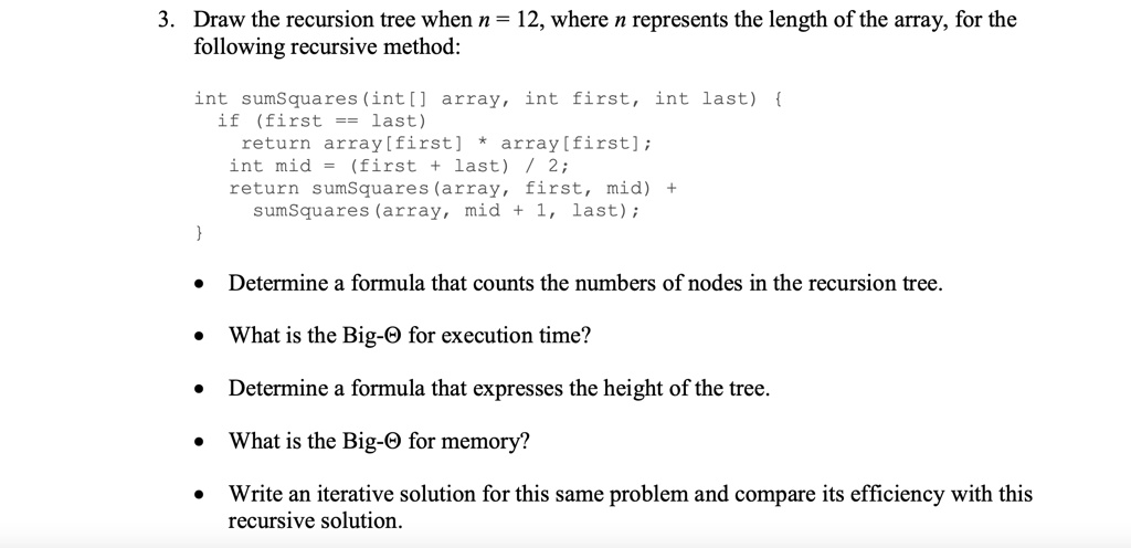 3 Draw The Recursion Tree When N 12 Where N Represents The Length Of The Array For The 