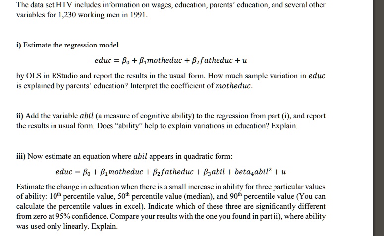 SOLVED: * (question,iii.) question three only * The data set HTV includes information on wages ...