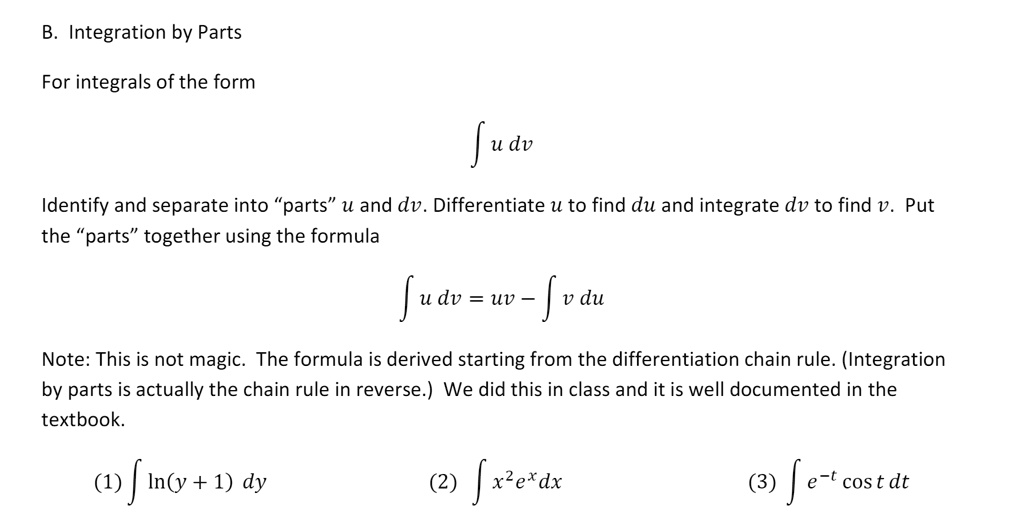 SOLVED: Integration by Parts For integrals of the form âˆ« u dv ...