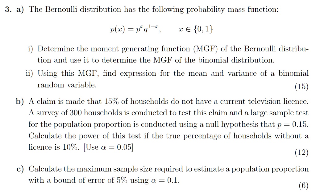 3 a the bernoulli distribution has the following probability mass ...